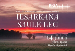 Koncerts Komunistiskā genocīda upuru piemiņai IESARKANA SAULE LEC ...